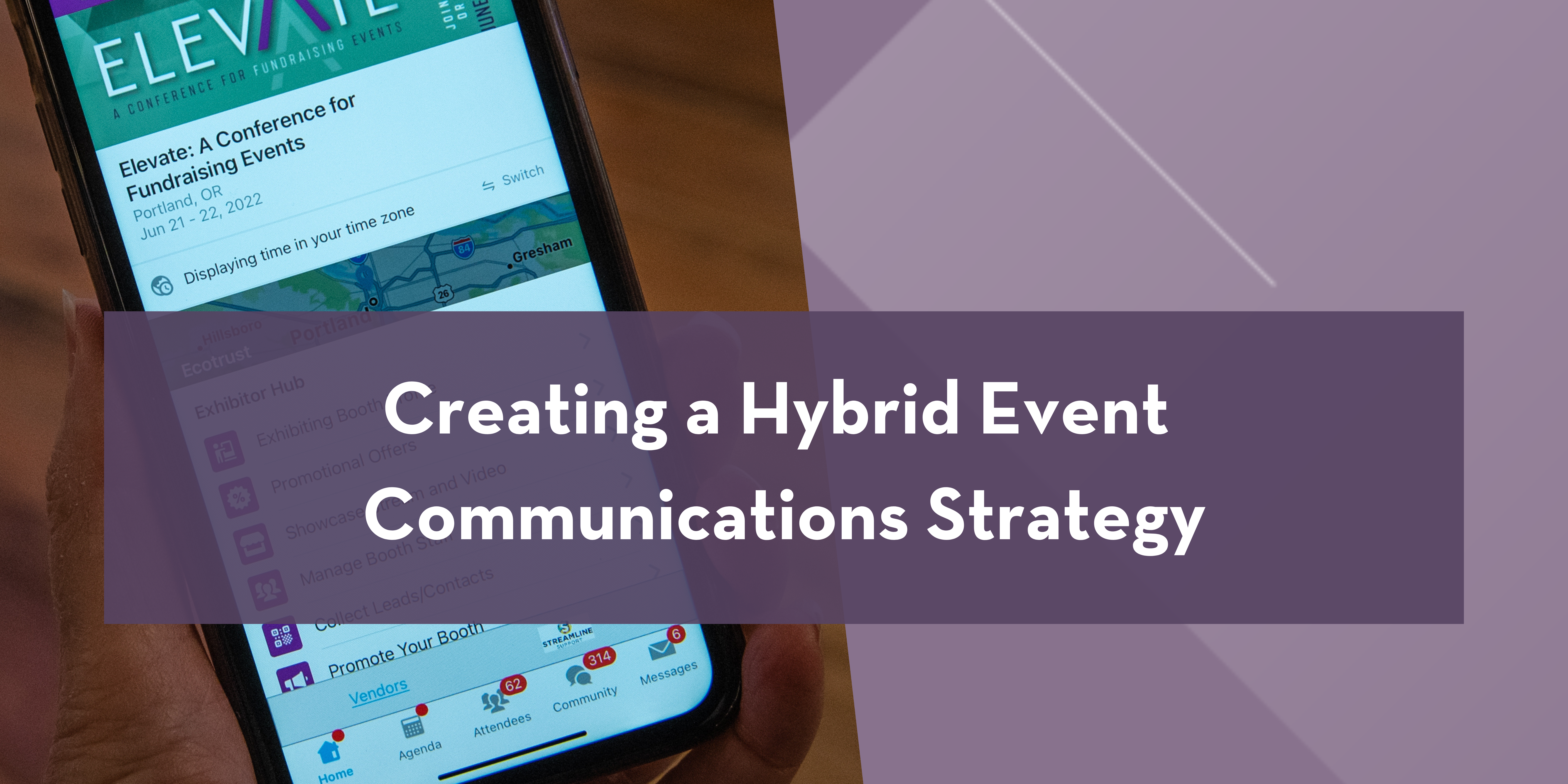 Creating a Hybrid Event Communications Strategy - Swaim Strategies